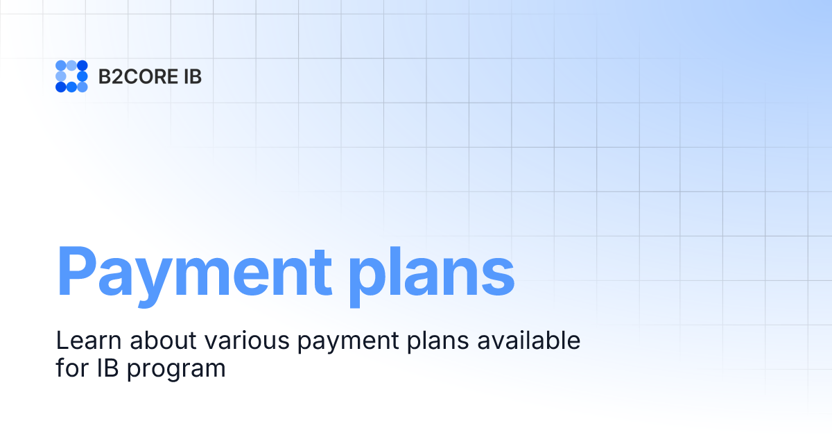 Payment plans | B2CORE IB docs