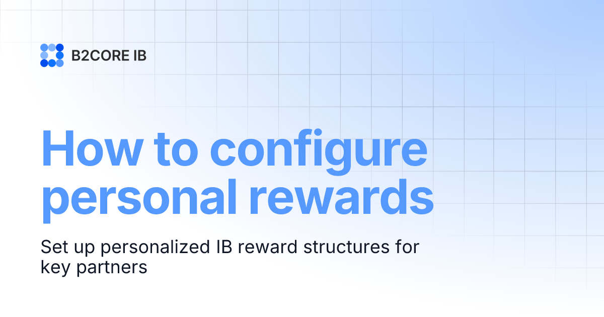 How to configure personal rewards | B2CORE IB docs