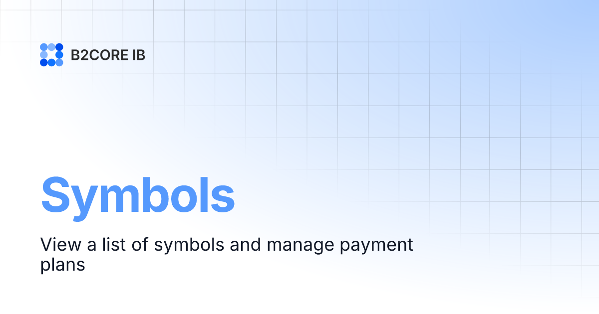 Symbols | B2CORE IB docs