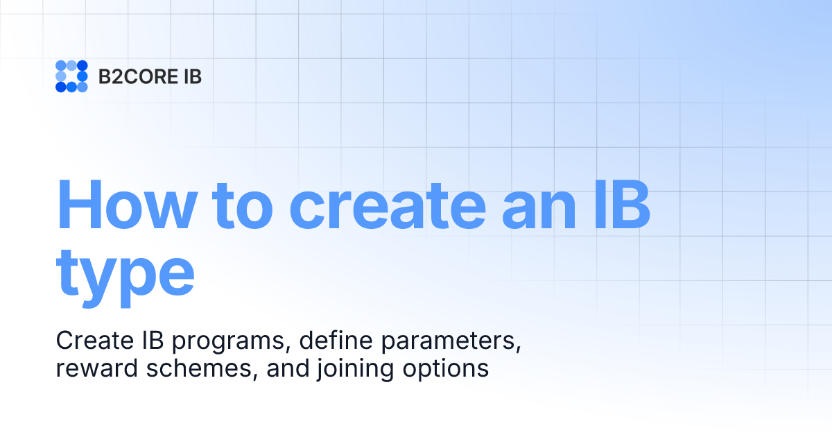 How to create an IB type | B2CORE IB docs