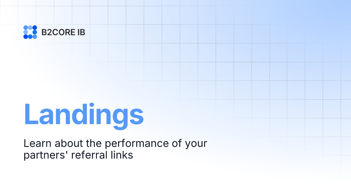 Landings | B2CORE IB docs