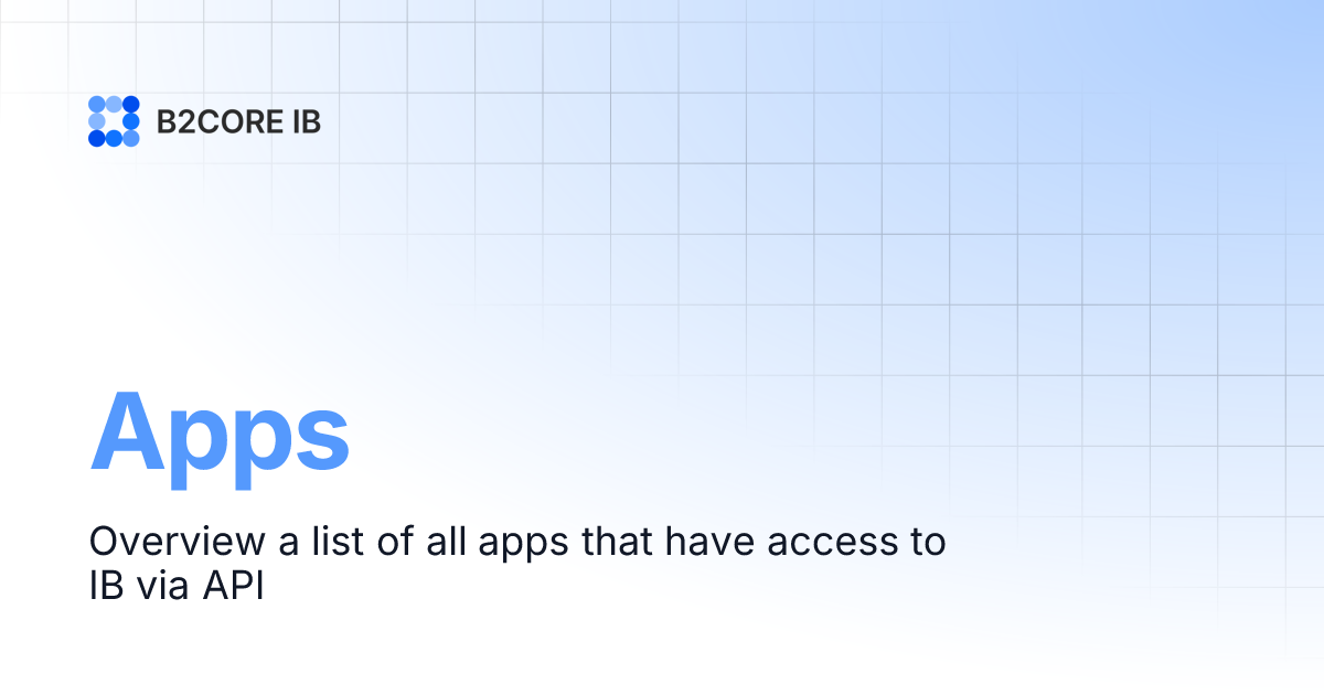 Apps | B2CORE IB docs